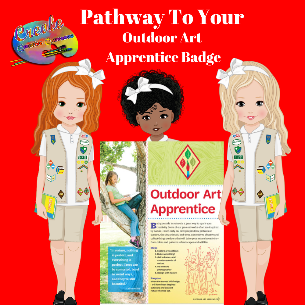 Pathway to the Outdoor Art Apprentice Badge Experience Cadette Scout ...